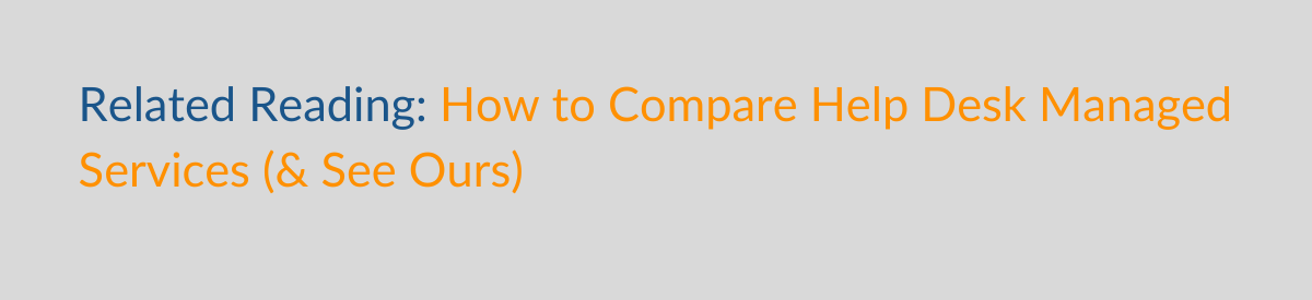 Service Desk vs. Help Desk: What’s The Difference, And Does It Matter?