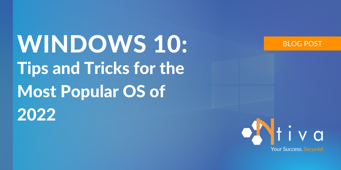 Windows 10: Expert Tips and Tricks 2022