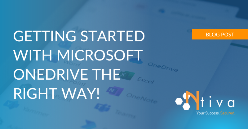 Microsoft OneDrive: The 2023 Beginner's Guide - Ntiva